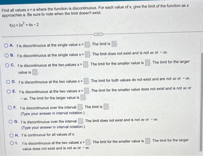 Solved Find all values x= a where the function is | Chegg.com
