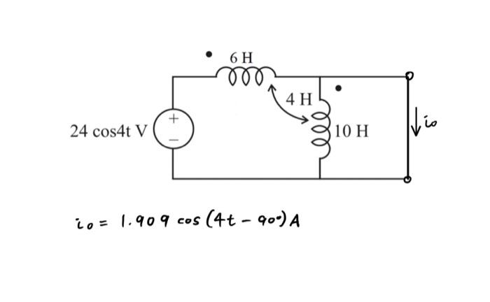 Solved According to v0 = 14 cos(4t) V,in the last photo,how | Chegg.com