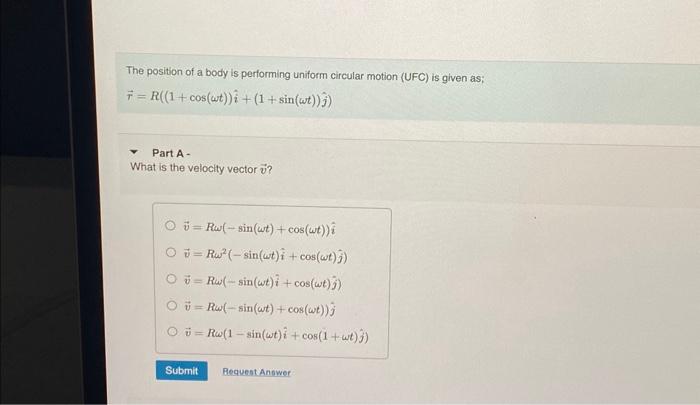 Solved The position of a body is performing uniform circular | Chegg.com