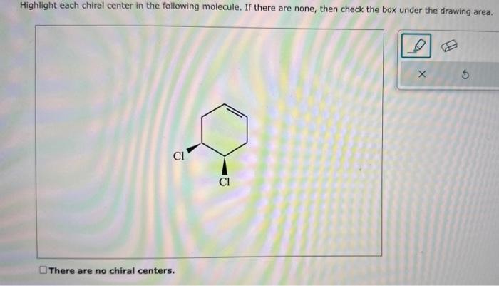 Solved Highlight each chiral center in the following | Chegg.com