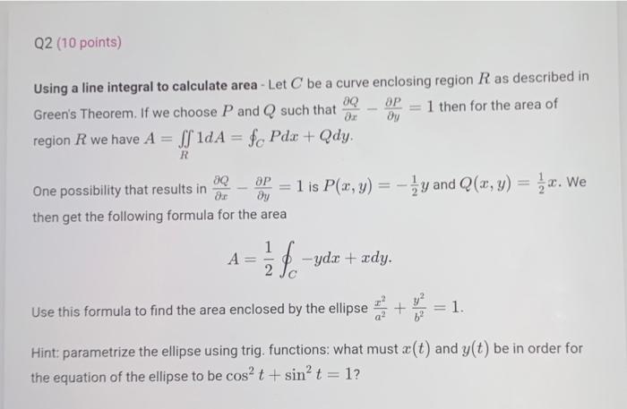 Solved Q2 (10 points) Using a line integral to calculate | Chegg.com
