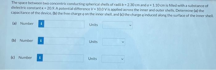 Solved The space between two concentric conducting spherical | Chegg.com