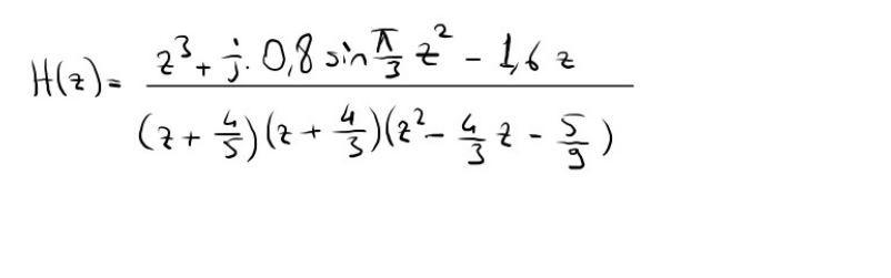Solved H(z)=(z+54)(z+34)(z2−34z−95)z3+51⋅0,8sin3πz2−1,6z | Chegg.com