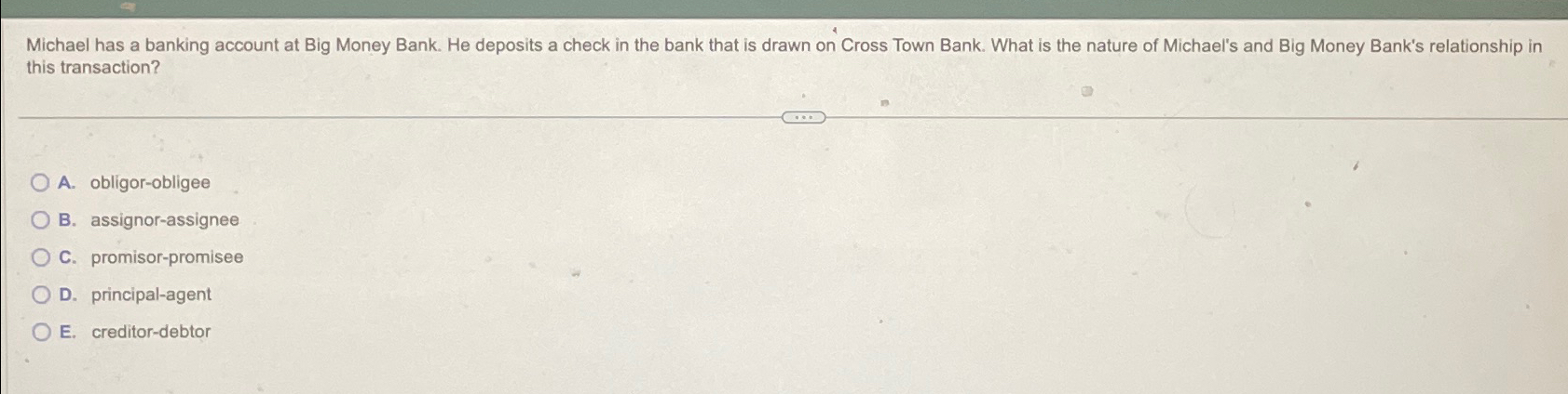 Solved Michael has a banking account at Big Money Bank. He | Chegg.com