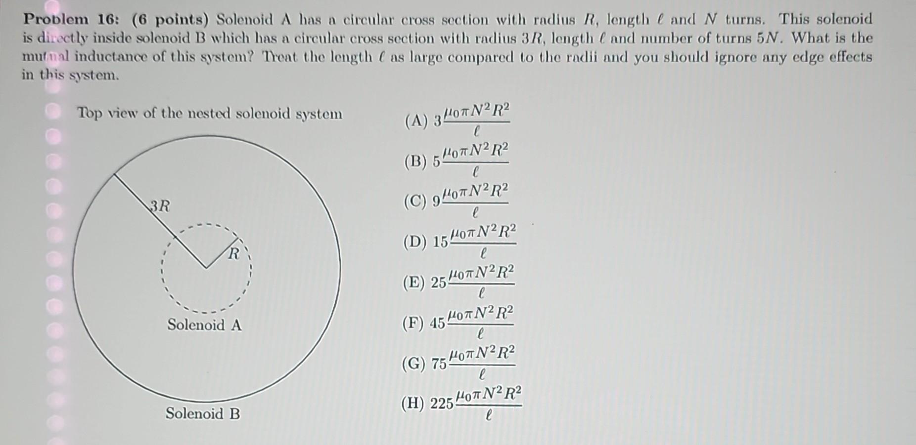 Solved Problem 16 6 Points Solenoid A Has A Circular 9501