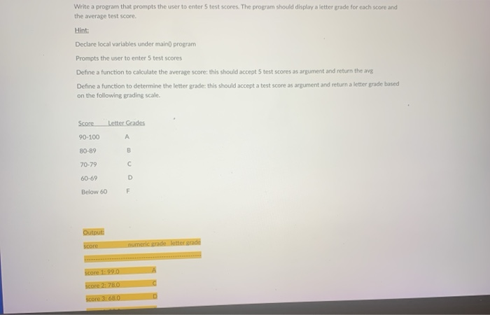 Solved Write a program that prompts the user to enter 5 test | Chegg.com