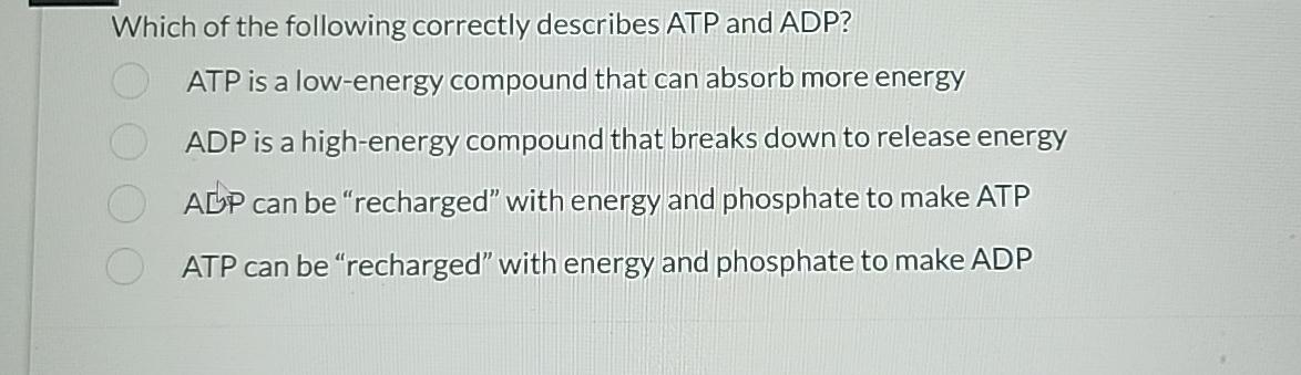 Solved Which of the following correctly describes ATP and | Chegg.com
