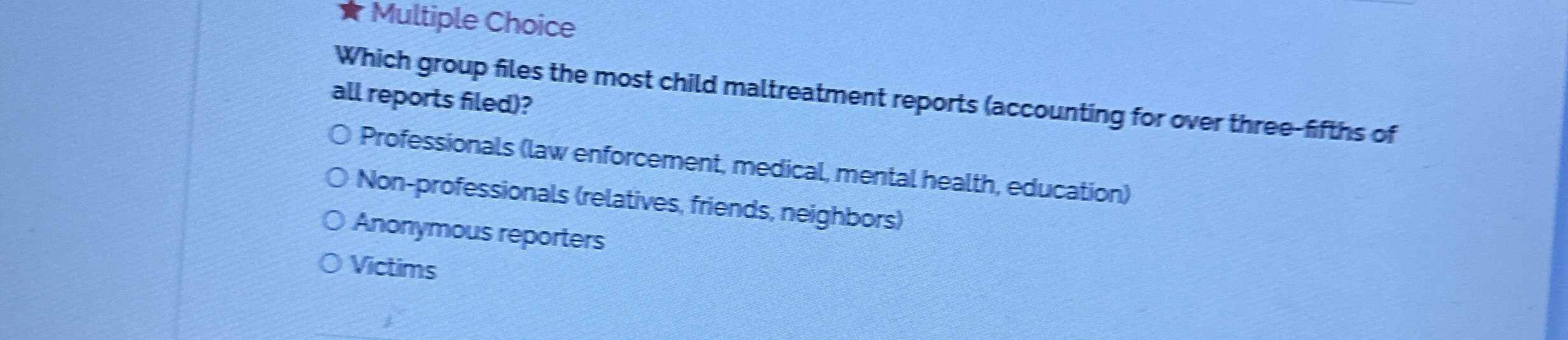 Solved Multiple ChoiceWhich group files the most child | Chegg.com