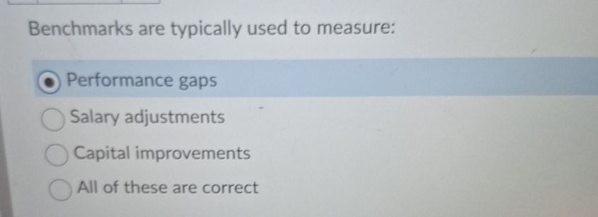 Solved Benchmarks are typically used to measure:Performance | Chegg.com