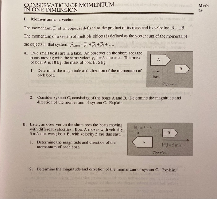 Solved CONSERVATION OF MOMENTUM IN ONE DIMENSION Mech 49 I. | Chegg.com