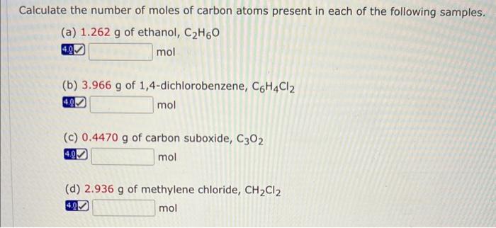 [solved] Calculate The Number Of Moles Of Carbon Atoms Pre