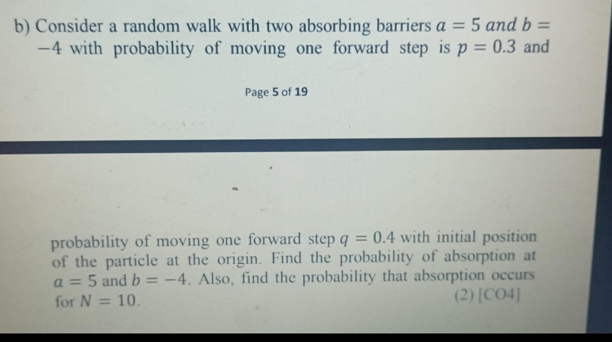 Solved b) ﻿Consider a random walk with two absorbing | Chegg.com
