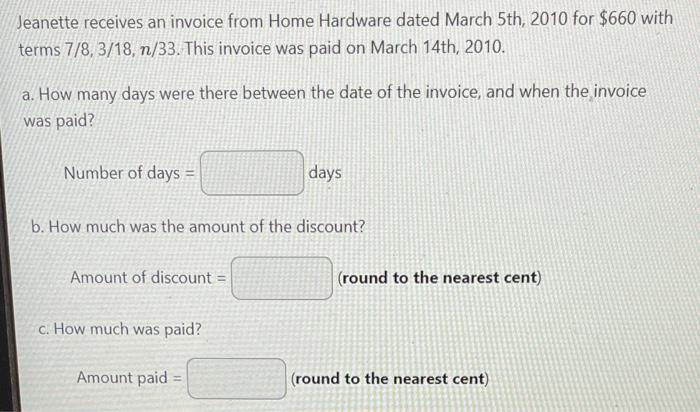 Solved Jeanette receives an invoice from Home Hardware dated | Chegg.com