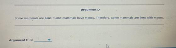 Solved Argument DSome mammals are lions, Some mammals have | Chegg.com