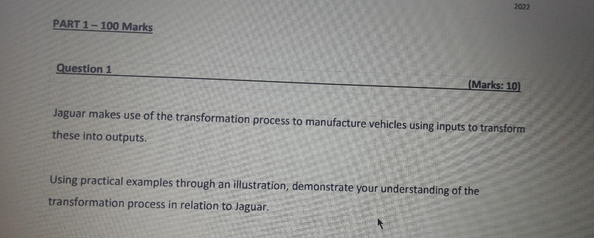 Solved Jaguar makes use of the transformation process to | Chegg.com