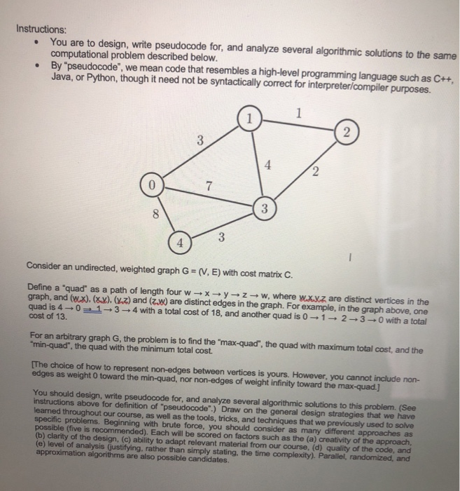 Solved Instructions: • You are to design, write pseudocode | Chegg.com