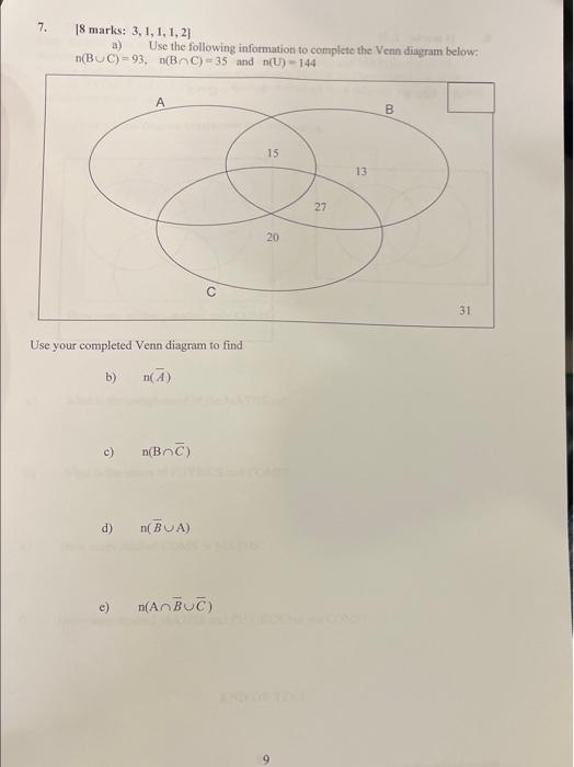Solved 7. [8 marks: 3,1,1,1,2] a) Use the following | Chegg.com