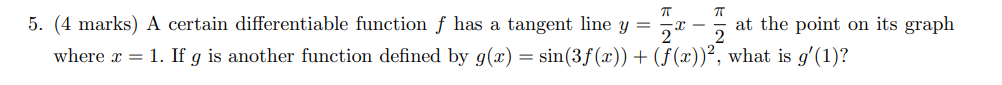 Solved (4 ﻿marks) ﻿A certain differentiable function f ﻿has | Chegg.com