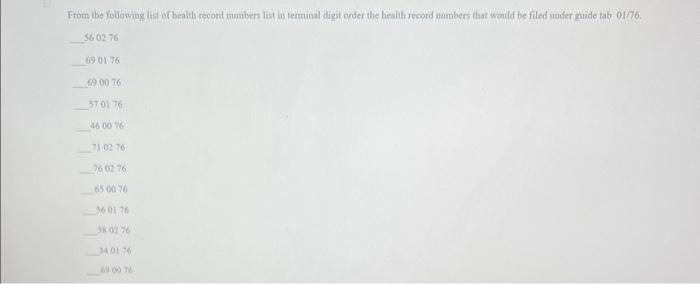 Solved From the follosing list of bealth record numbers list | Chegg.com