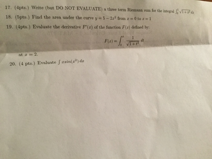 Solved 17. (4pts.) Write (but DO NOT EVALUATE) a three term | Chegg.com