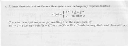 Solved A linear time-invariant continuous time system has | Chegg.com