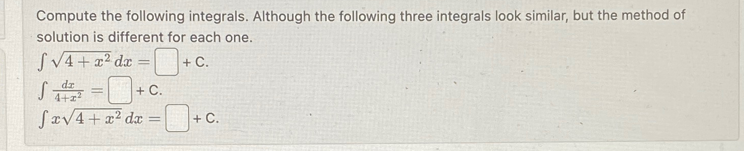 Solved Compute the following integrals. Although the | Chegg.com