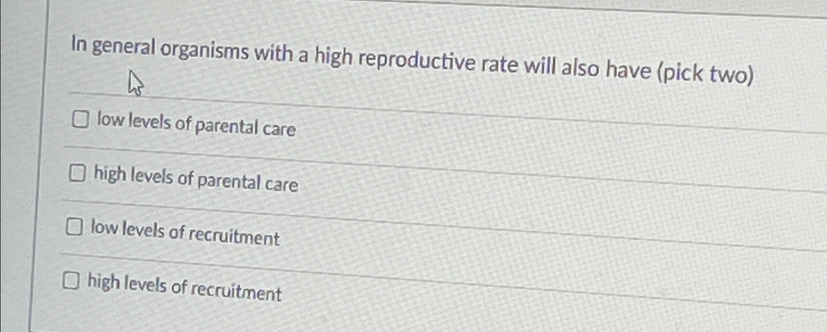 Solved In general organisms with a high reproductive rate | Chegg.com