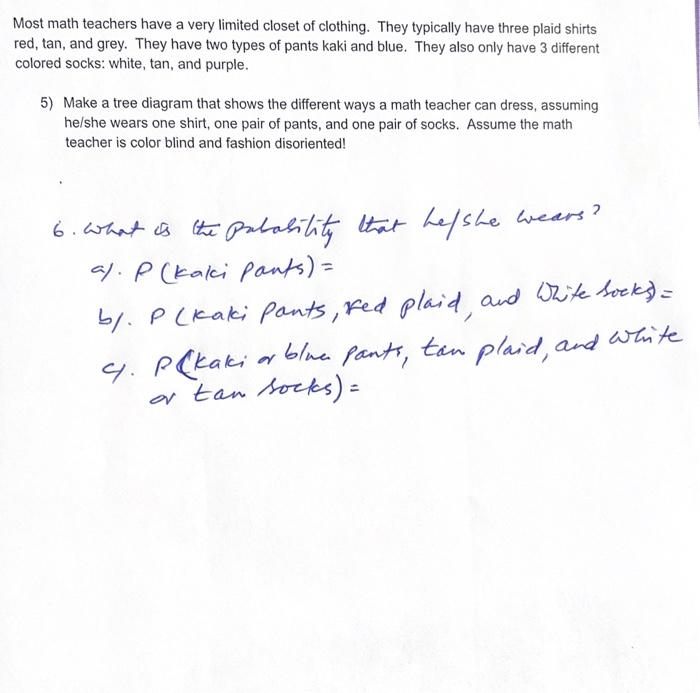 Solved Most math teachers have a very limited closet of | Chegg.com