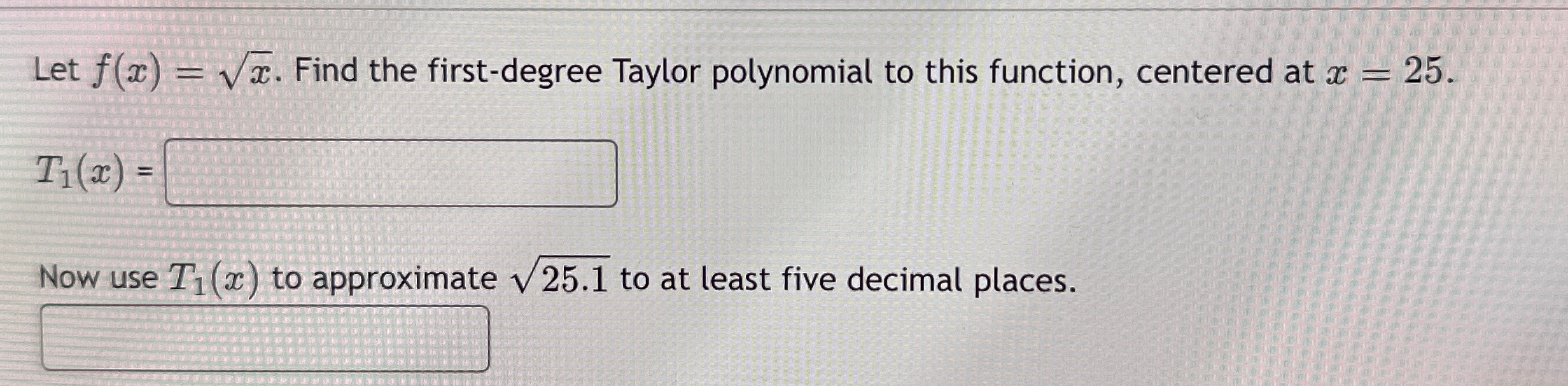 Solved Let f(x)=x2. ﻿Find the first-degree Taylor polynomial | Chegg.com