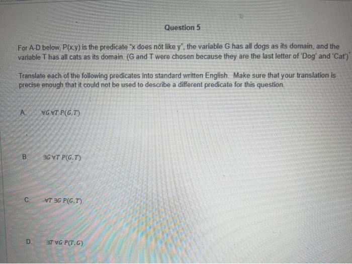 Solved For A−D below, P(x,y) is the predicate " x does not | Chegg.com