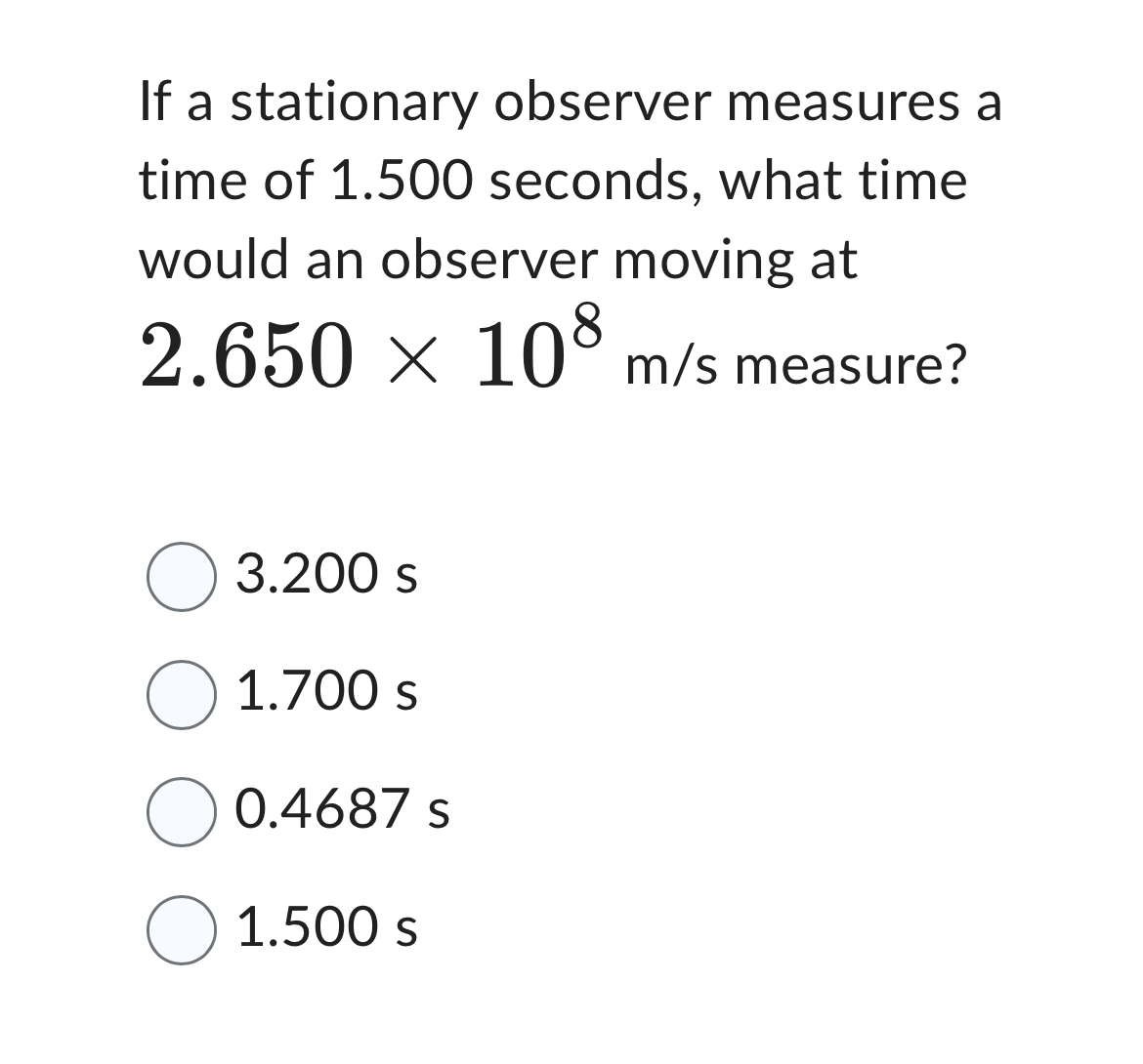 Solved ??If a stationary observer measures atime of 1.500 | Chegg.com