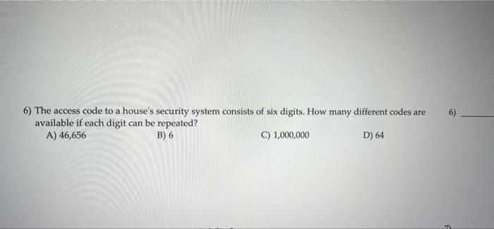 Solved a 6) 6) The access code to a house's security system | Chegg.com