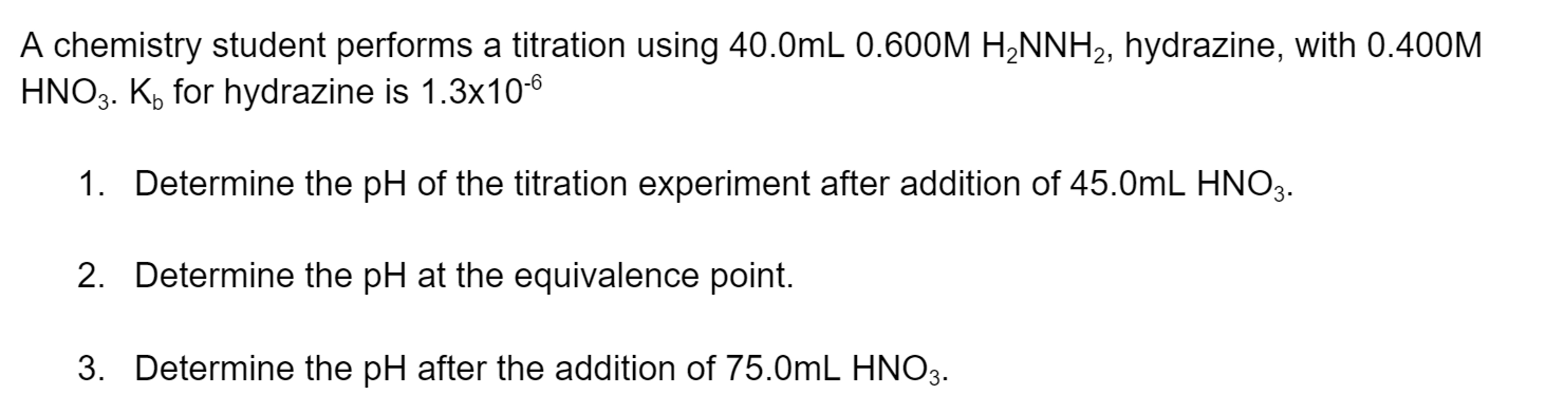 Solved A chemistry student performs a titration using | Chegg.com