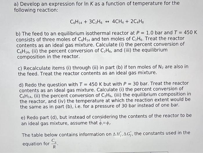 a) Develop an expression for lnK as a function of | Chegg.com