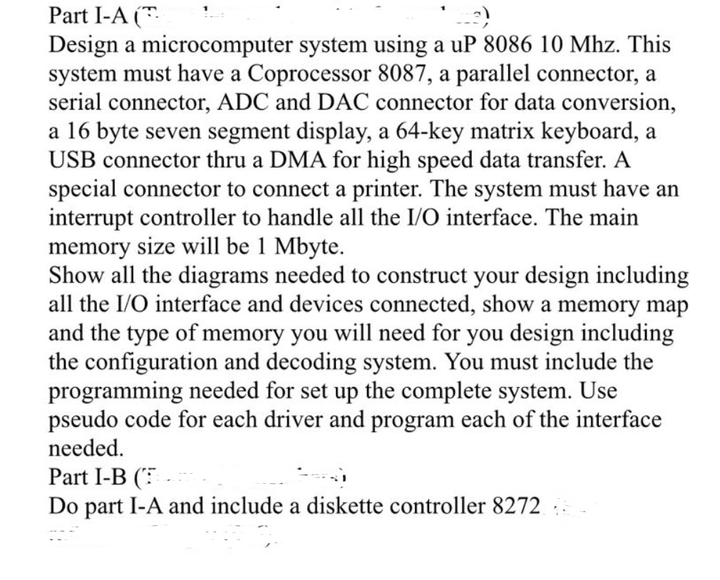 Solved Part I-A Design a microcomputer system using a uP | Chegg.com