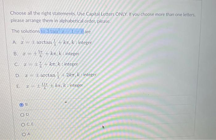 Solved Choose all the right statements. Use Capital Letters | Chegg.com