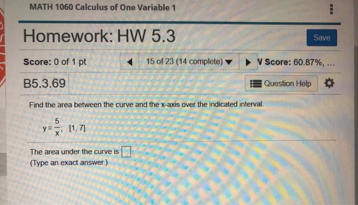 Solved MATH 1060 Calculus of One Variable 1 Save Homework: | Chegg.com