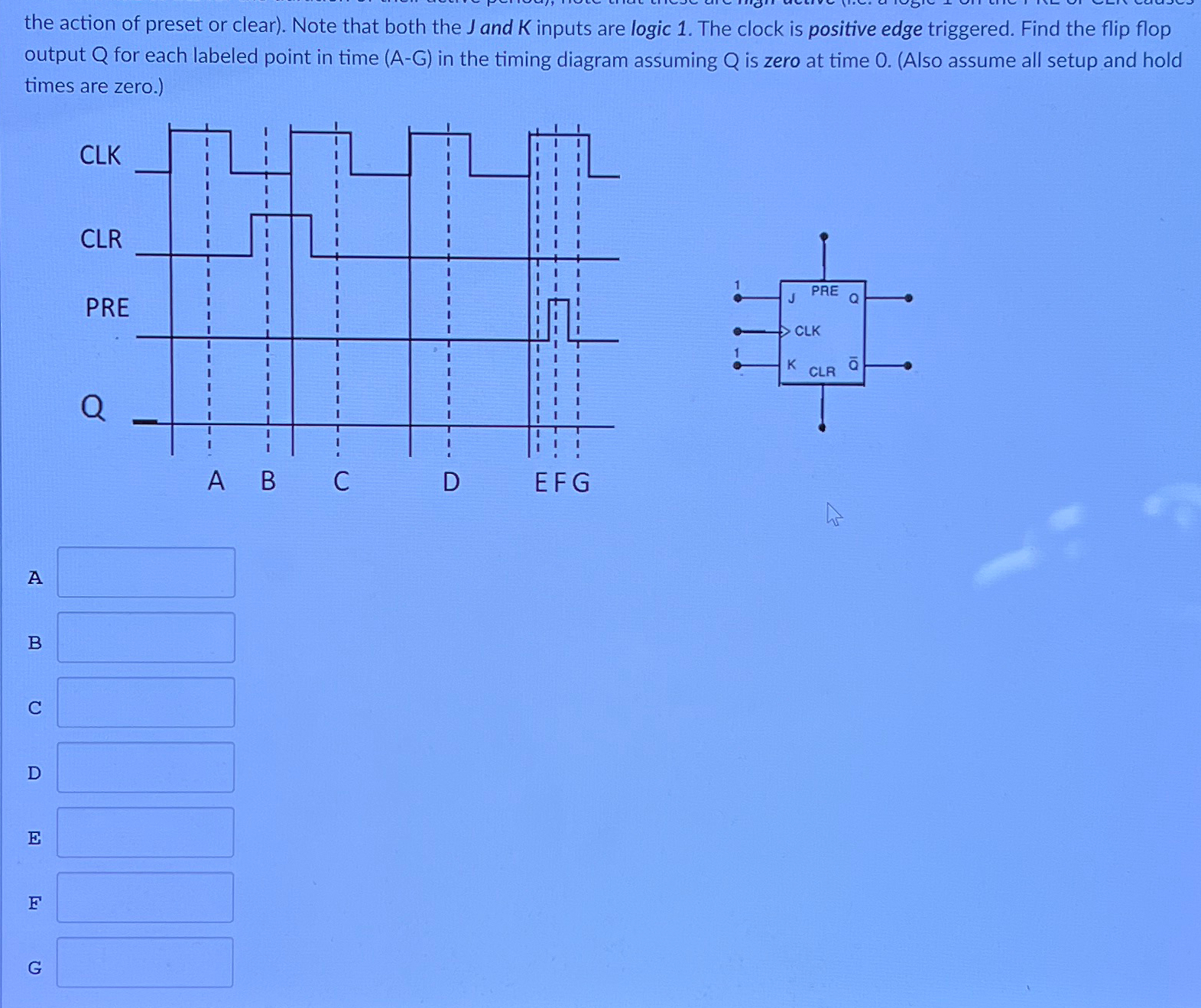 Solved the action of preset or clear). ﻿Note that both the J | Chegg.com