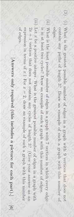 Solved (i) What is the greatest possible number of edges in | Chegg.com