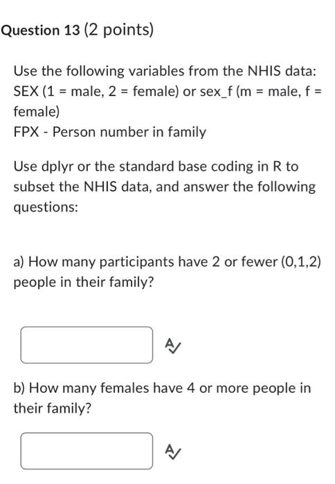 Question 13 2 Points Use The Following Variables 