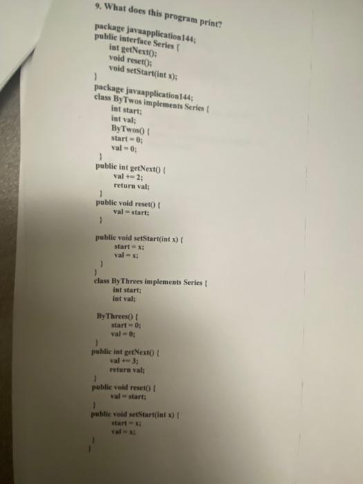 [Solved]: 9. What does this program print? package javaappl