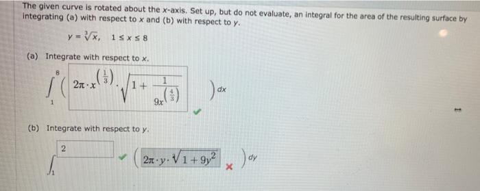 Solved The Given Curve Is Rotated About The X Axis Set Up 