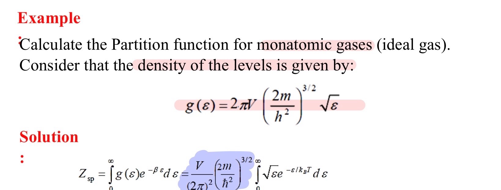 Solved Examplecalculate The Partition Function For Monatomic