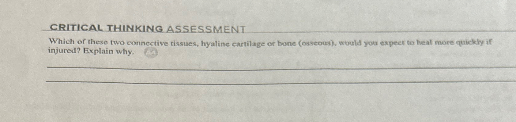Solved CRITICAL THINKING ASSESSMENTWhich of these two | Chegg.com