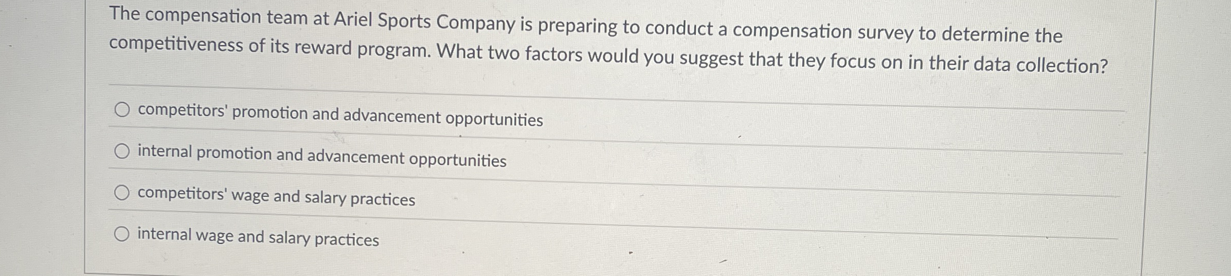 Solved The compensation team at Ariel Sports Company is | Chegg.com