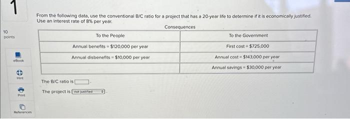 Solved From the following data, use the conventional B/C | Chegg.com
