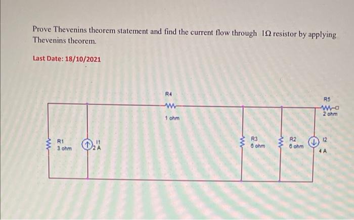 Solved Prove Thevenins theorem statement and find the | Chegg.com
