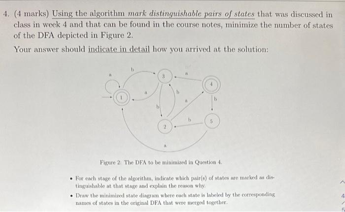 Solved 4. (4 marks) Using the algorithm mark distinguishable | Chegg.com