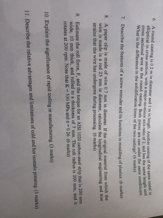 Solved 6. A round casting is 0.2 m in diameter and 1 m in | Chegg.com