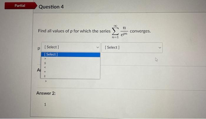 Solved Find all values of p for which the series ∑n=1∞epnn | Chegg.com